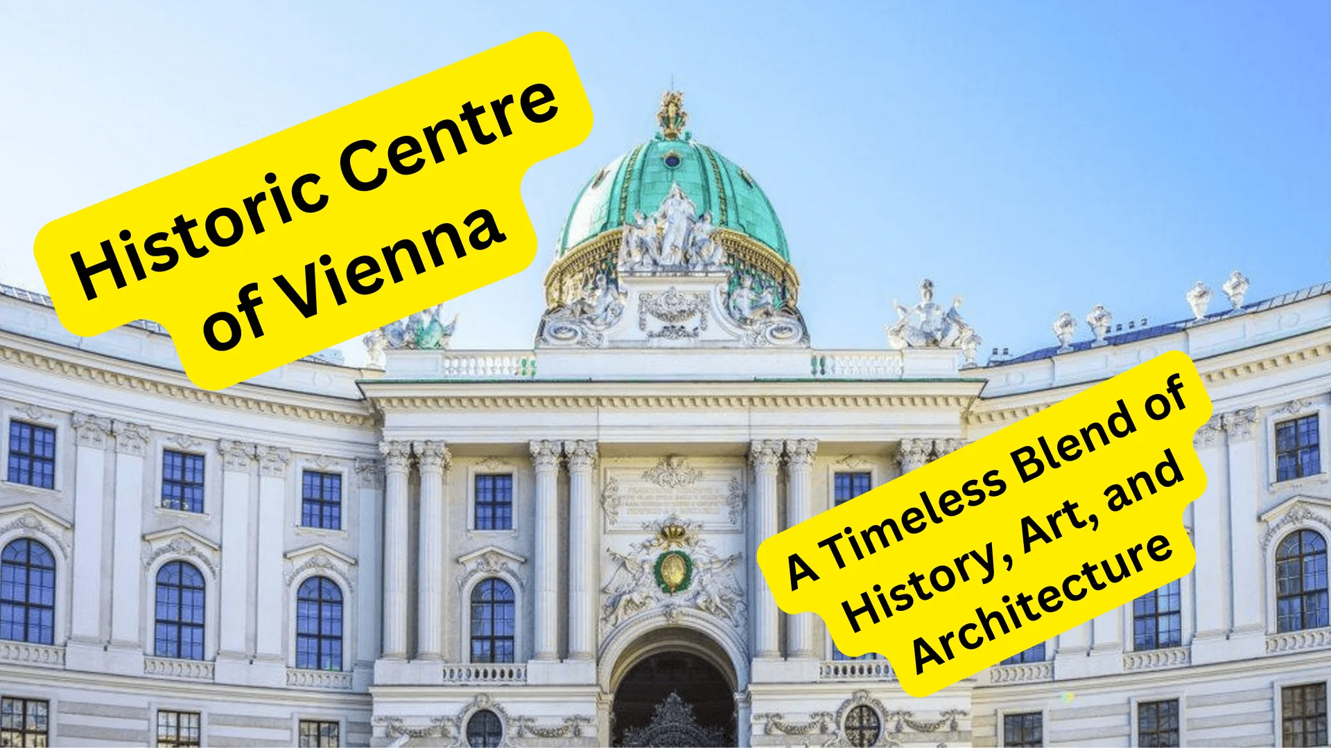 Historic Centre Of Vienna: A Timeless Blend Of History, Art, And ...