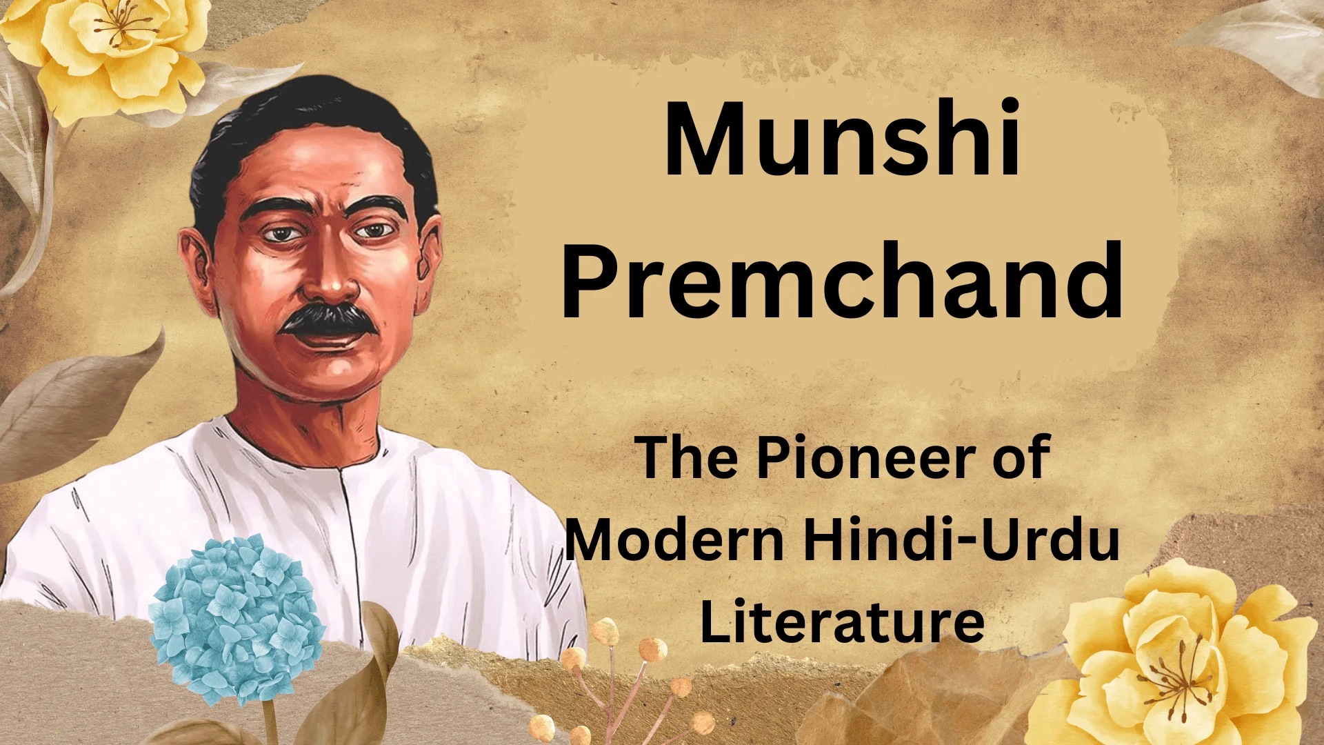 Munshi Premchand: The Pioneer Of Modern Hindi-Urdu Literature